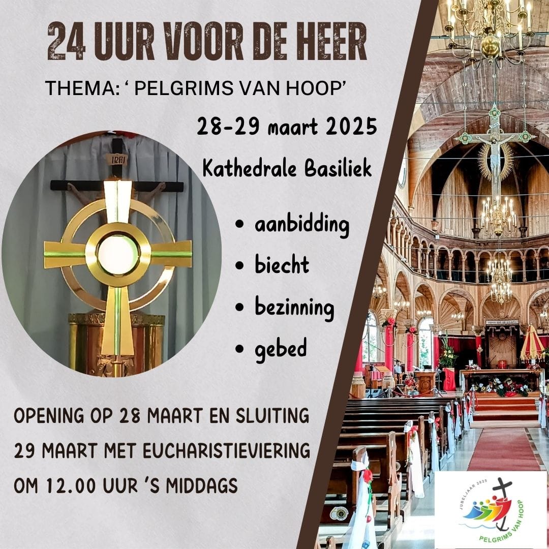 24 Uur voor de Heer 2025 in Paramaribo: Pelgrims van Hoop – OMHOOG
